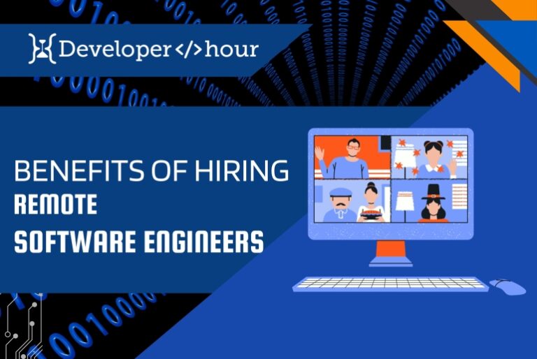 Benefits of Hiring Remote Software Developers - 2024 Guide