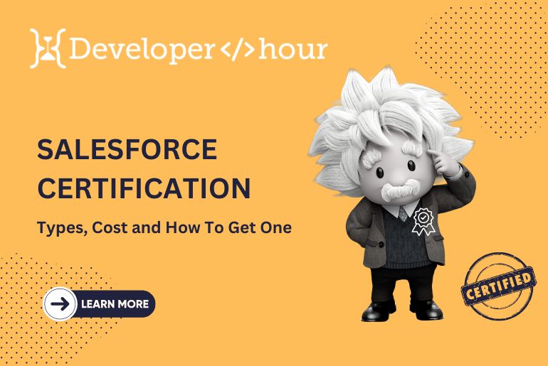 How to Get Salesforce Certifications? Types, Cost and Benefits