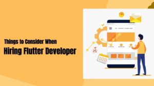 How to Hire Flutter Developers 2025 [Complete Guide]