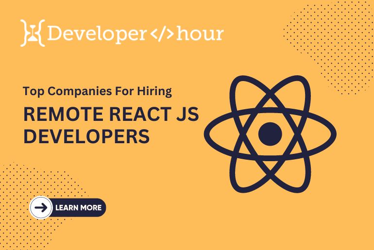 Top ReactJS Development Companies To Hire Remote Developers
