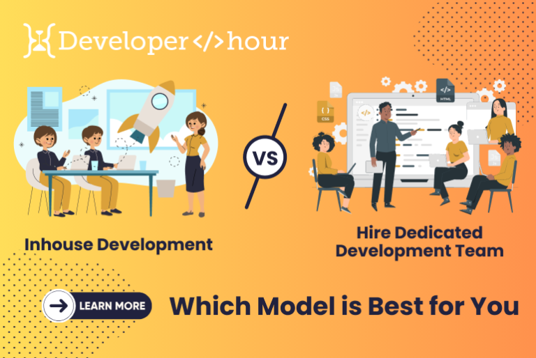 Inhouse Development Vs Dedicated Development Team