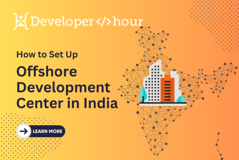 How to Set Up Offshore Software Development Center in India