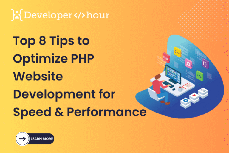 Top 8 Tips to Optimize PHP Website Development for Speed & Performance